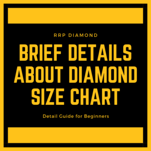 Brief Details about Diamond Size Chart - RRP Diamonds