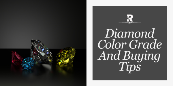 Diamond Color Grade: Complete Buying Guide